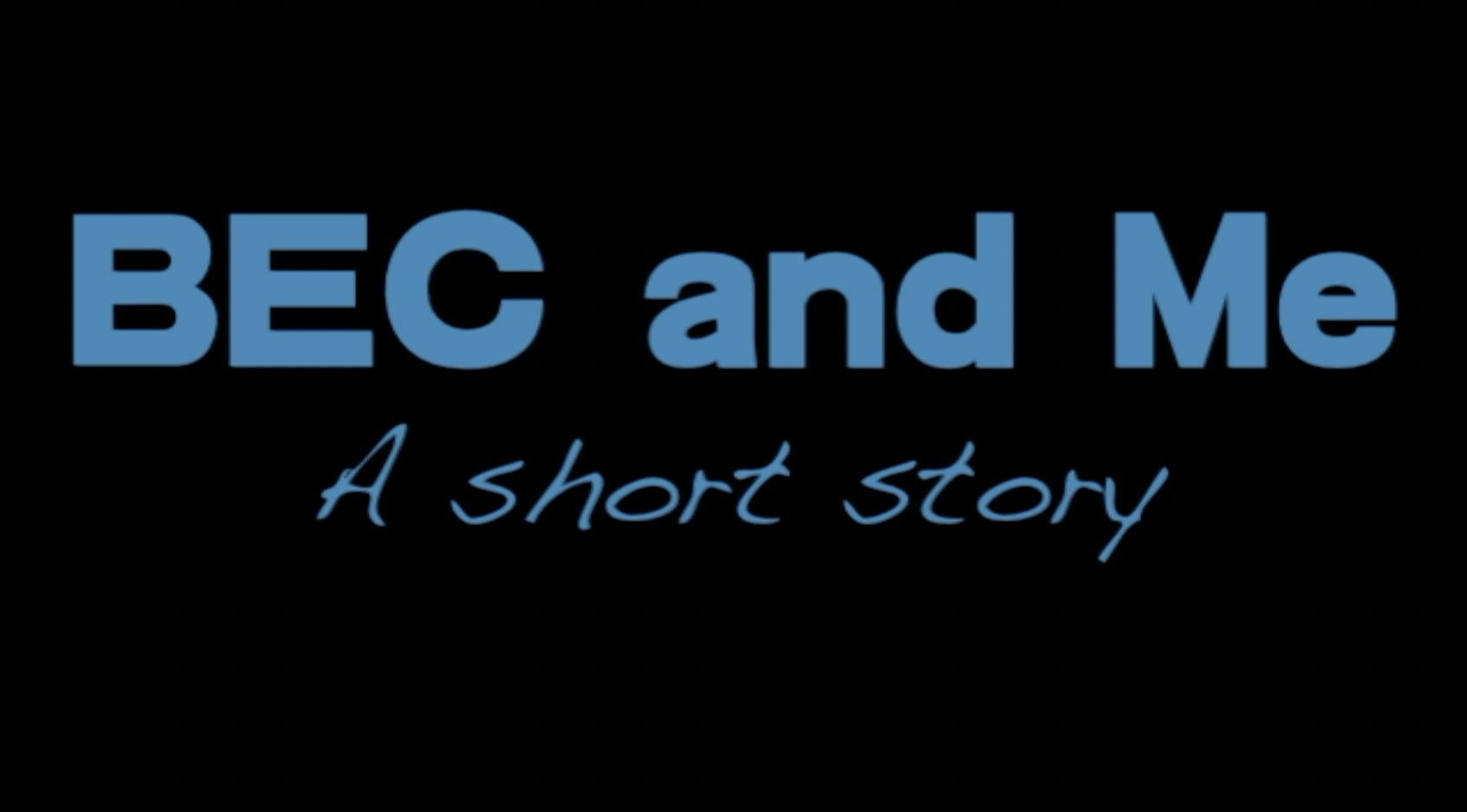 BEC Short Video | Sebastian Li